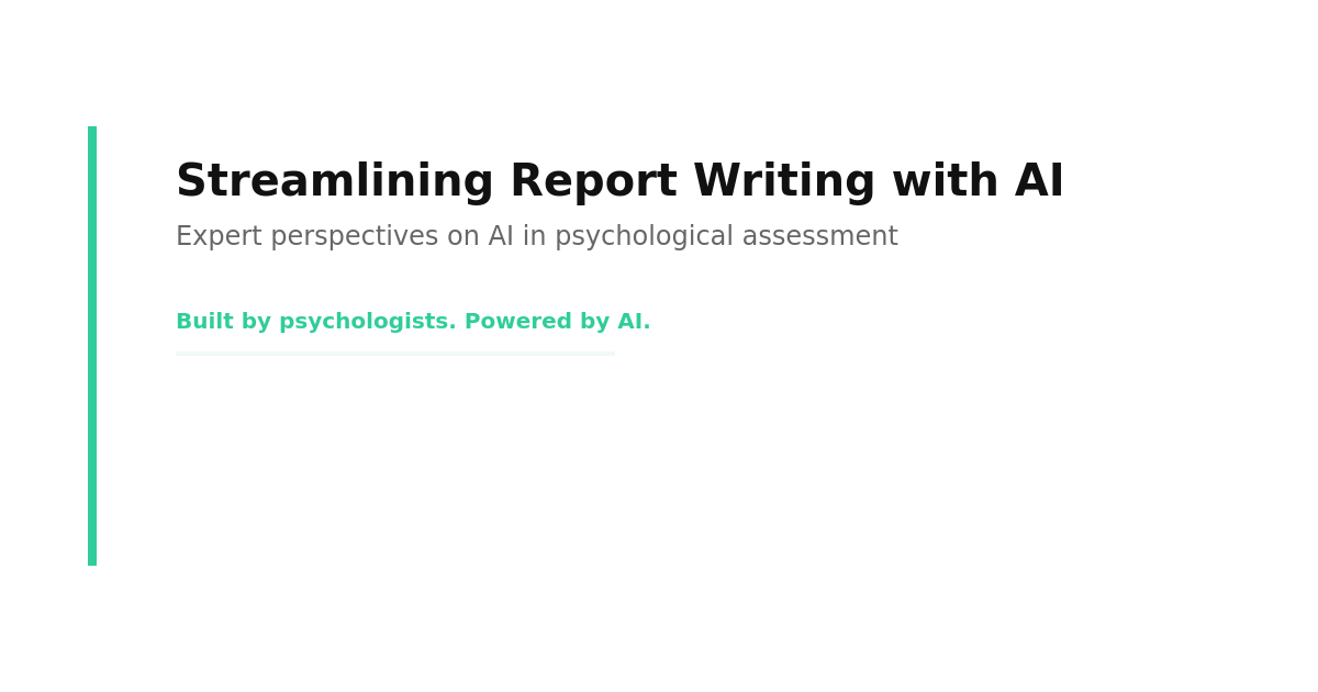 Streamlining Report Writing with AI - PsychAssist Blog | PsychAssist.ai